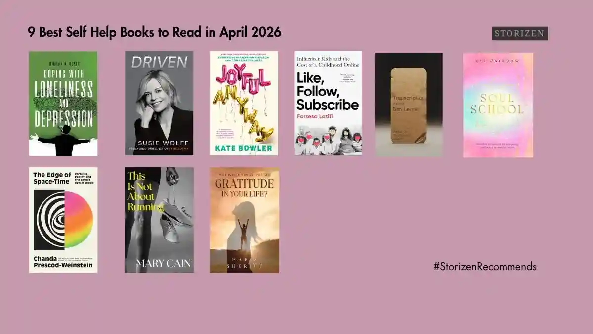 9 Best Self-Help Books to Read in April 2026 | Books - Storizen